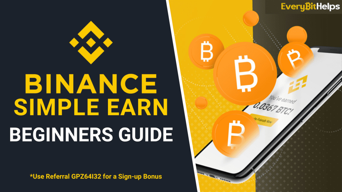 Binance Simple Earn Explained: Earn Crypto Passive Income