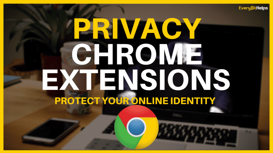 8 Best Privacy & Security Extensions for Chrome in 2023